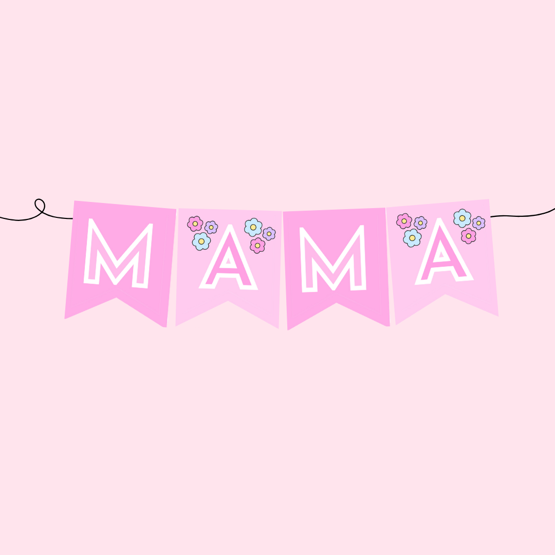 Mama Mini Banner – Celebration Stylist